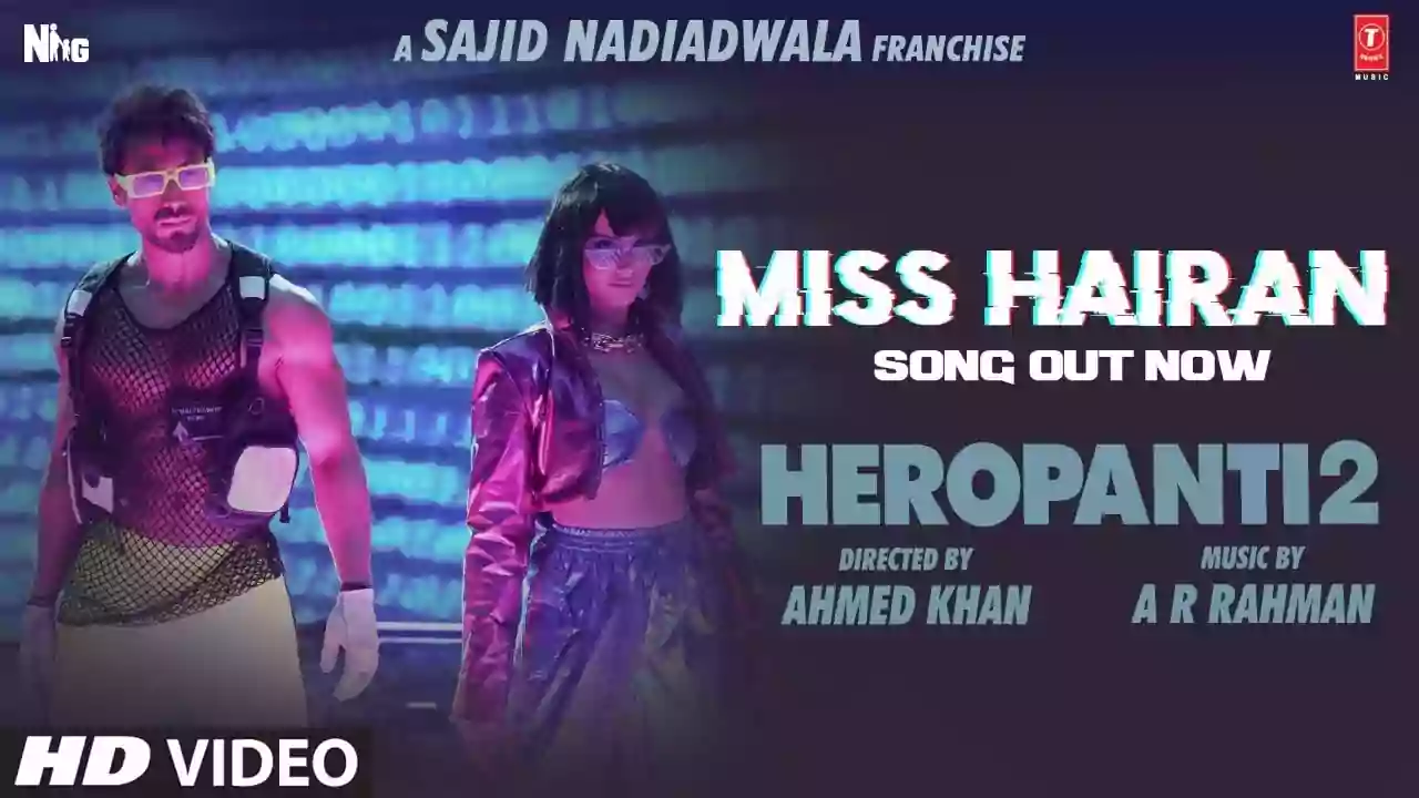 Miss Hairan Lyrics Tiger Shroff - Lyric Bell Store